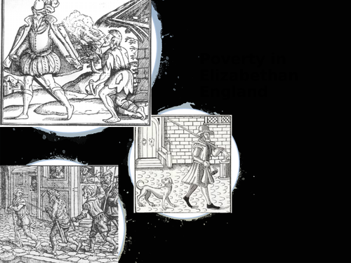 Poverty in Elizabethan England AQA A Level History Unit 1C | Teaching ...