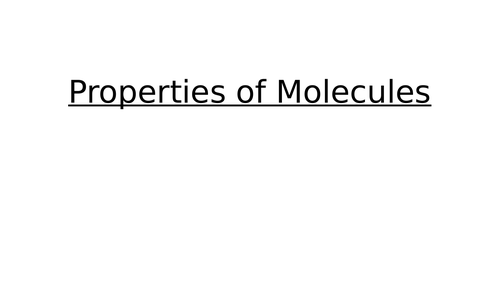 Properties of Molecules GCSE Chemistry KS4 Whole lesson | Teaching ...