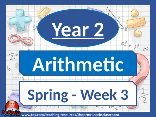 Year 2 - Arithmetic - Spring Term - White Rose Maths | Teaching Resources