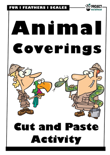 Animal Coverings [fur, feathers, scales] Cut and Paste Activity ...