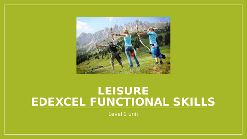 Edexcel Functional Skills in English: Level 1 Unit - LEISURE | Teaching ...