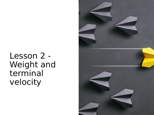 AQA GCSE Physics (9-1) P10.2 Weight and terminal velocity FULL LESSON ...