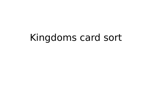 Kingdoms card sort | Teaching Resources