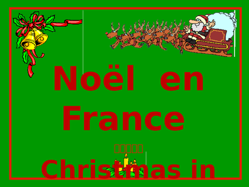 Christmas in France - Noël en France | Teaching Resources