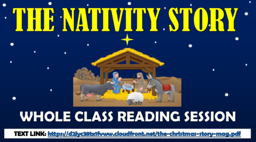 The Nativity Story - Whole Class Reading Session! | Teaching Resources