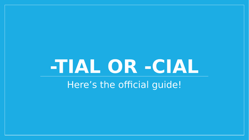 cial and tial suffixes | Teaching Resources