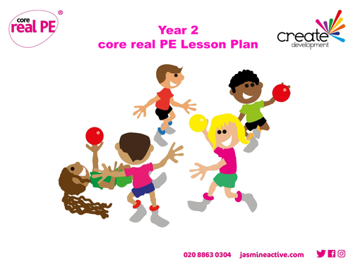 Core real PE - Year 2 Lesson Plan | Teaching Resources