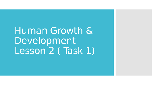 HSC M2 Human Growth & Development | Teaching Resources