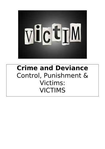 AQA A level Sociology - Control, Punishment and Victims and Crime ...