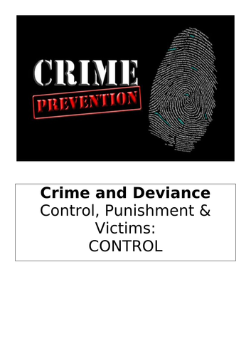 AQA A level Sociology - Control, Punishment and Victims and Crime ...