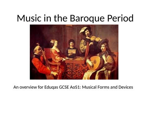 GCSE: Intro to Baroque Music | Teaching Resources