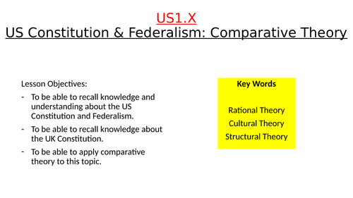 Edexcel Politics - UK & US Constitutions | Teaching Resources