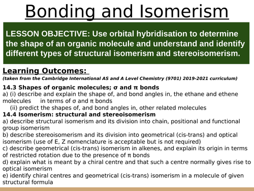 Organic Chemistry #2: Bonding and Isomerism (Slides and Student Led ...