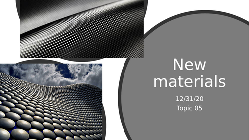 Product Design GCSE - 05 New Materials | Teaching Resources