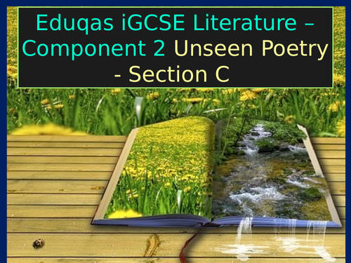 Eduqas iGCSE English Literature - Component 2, Section C, Unseen Poetry ...