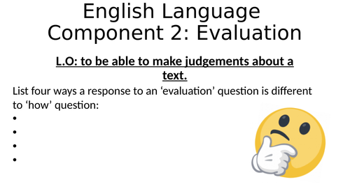 EDUQAS English Language Component 2 Evaluation Question | Teaching ...