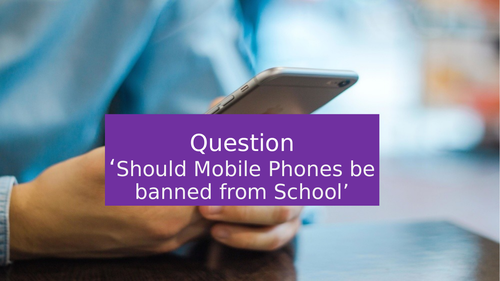 Ultimate Discussion Pack: Pros and Cons of Mobile Phones in Schools ...