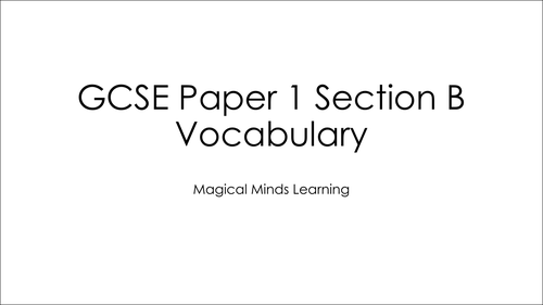 GCSE AQA English Language Paper 1 Section B Vocabulary | Teaching Resources