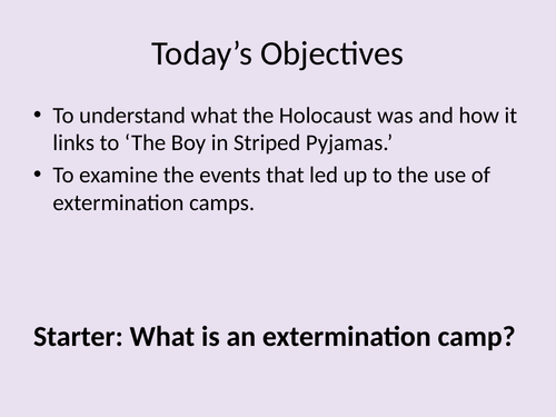 Boy in the Striped Pyjamas extermination camps PPT context | Teaching ...