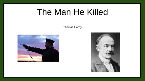CCEA GCSE Conflict Poetry: The Man He Killed | Teaching Resources