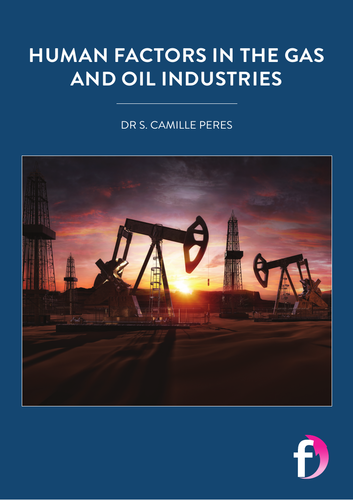 Human factors in the gas and oil industries | Teaching Resources
