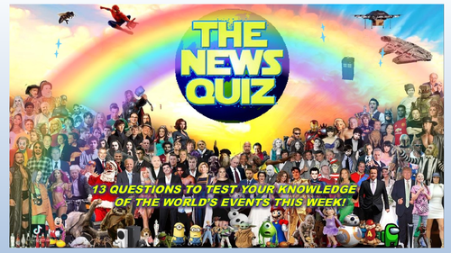 The News Quiz 11th - 18th January 2021 Form Tutor Time Current Affairs ...