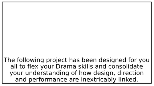 KS3 DRAMA REMOTE LEARNING PLAY TO STAGE | Teaching Resources