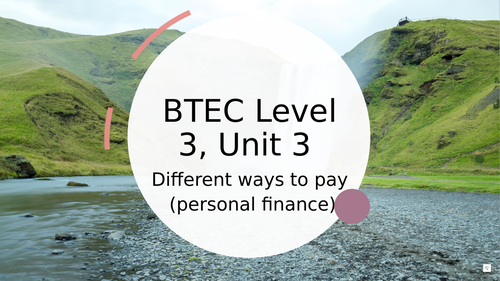 BTEC Level 3, Unit 3, Learning Aim A, Different ways to pay | Teaching ...