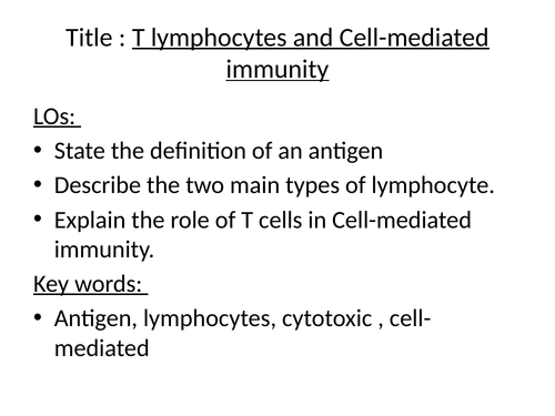 T Lymphocytes And Cell Mediated Immunity Teaching Resources