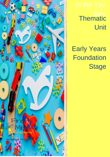In the Toy Box! A THEMATIC UNIT - A full term of activities! EYFS ...