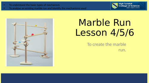 Mechanisms - Marble run project | Teaching Resources