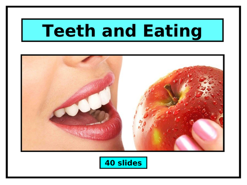 Year 3 - Teeth and Eating - Unit of Work + Resources | Teaching Resources