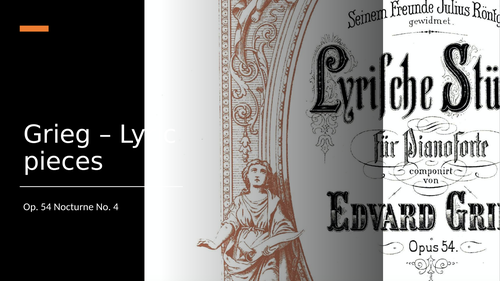 Grieg - Notturno (Nocturne) AQA A Level | Teaching Resources