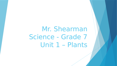 Plants unit Gr 6/7/8 - full presentation | Teaching Resources