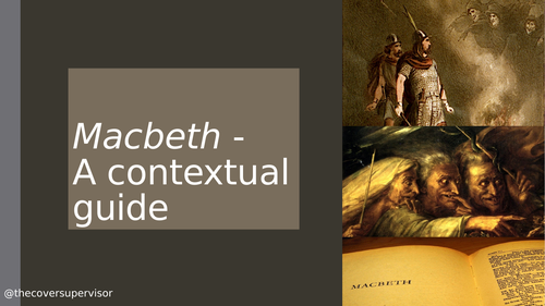 Macbeth - A guide on context AQA | Teaching Resources