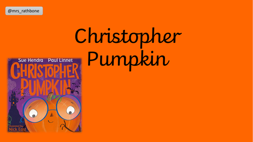 Christopher Pumpkin 2 Week English Unit | Teaching Resources
