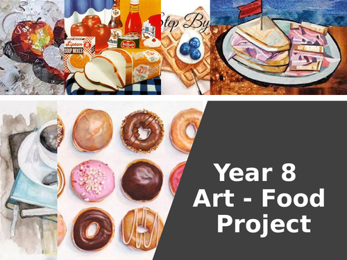 Year 8 Art Home Learning project (5 Lessons - Food) | Teaching Resources