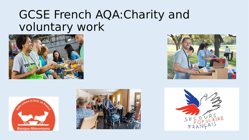 GCSE French Charity and Voluntary Work: Social Issues | Teaching Resources