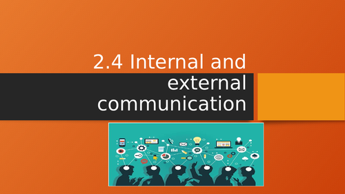 2.4 Internal and External Communication (IGCSE Business Studies ...