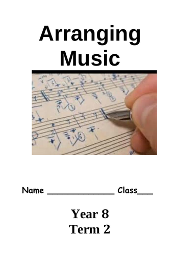 Arranging Music | Teaching Resources