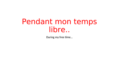 Dans mon temps libre | Teaching Resources