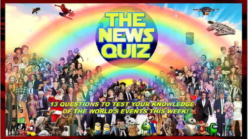 The News Quiz 25th January - 1st February 2021 Form Tutor Time Current ...