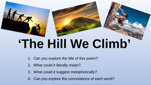 The Hill We Climb poem analysis | Teaching Resources