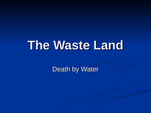 The Waste Land | Teaching Resources