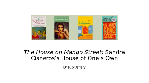 Sandra Cisneros's 'The House on Mango Street' | Teaching Resources