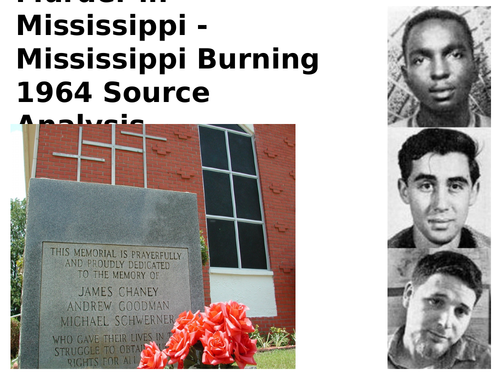 Murder in Mississippi - Mississippi Burning 1964 Source Analysis ...