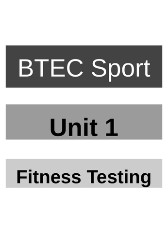 BTEC Sport (Unit 3) - Fitness Testing Booklet | Teaching Resources
