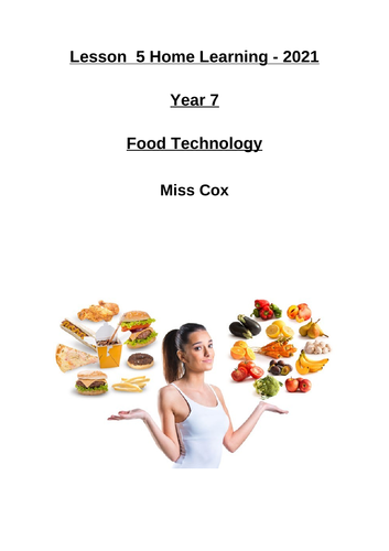 Year 7 Food Technology Home Learning (5 Lessons) | Teaching Resources