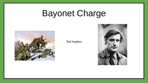 CCEA GCSE Conflict Poetry: Bayonet Charge by Ted Hughes | Teaching ...