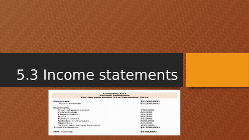 5.3 Income statement (IGCSE Business Studies) | Teaching Resources